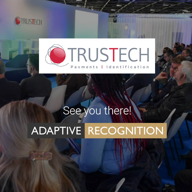 TRUSTECH, Paris: 29 November - 1 December - Adaptive Recognition | Image Capturing and Analytics